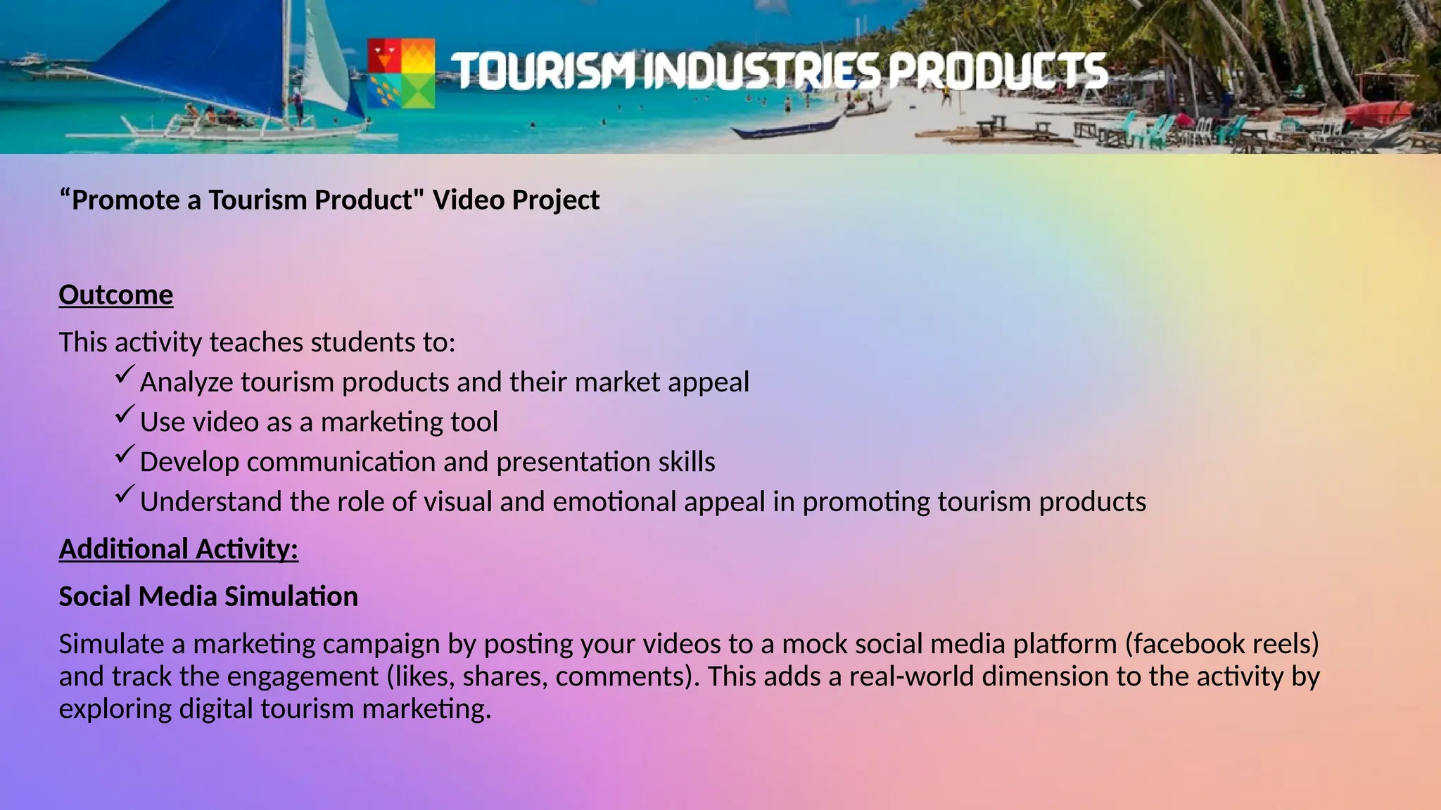 video activity guidelines for promoting tourism product | PPTX