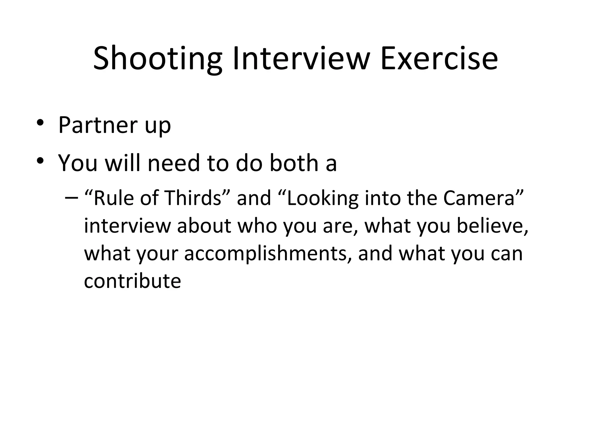 How to shoot video interviews | PPT