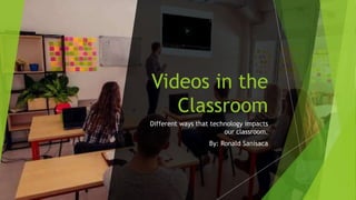 How Videos Impact Learning in the Classroom | PPT