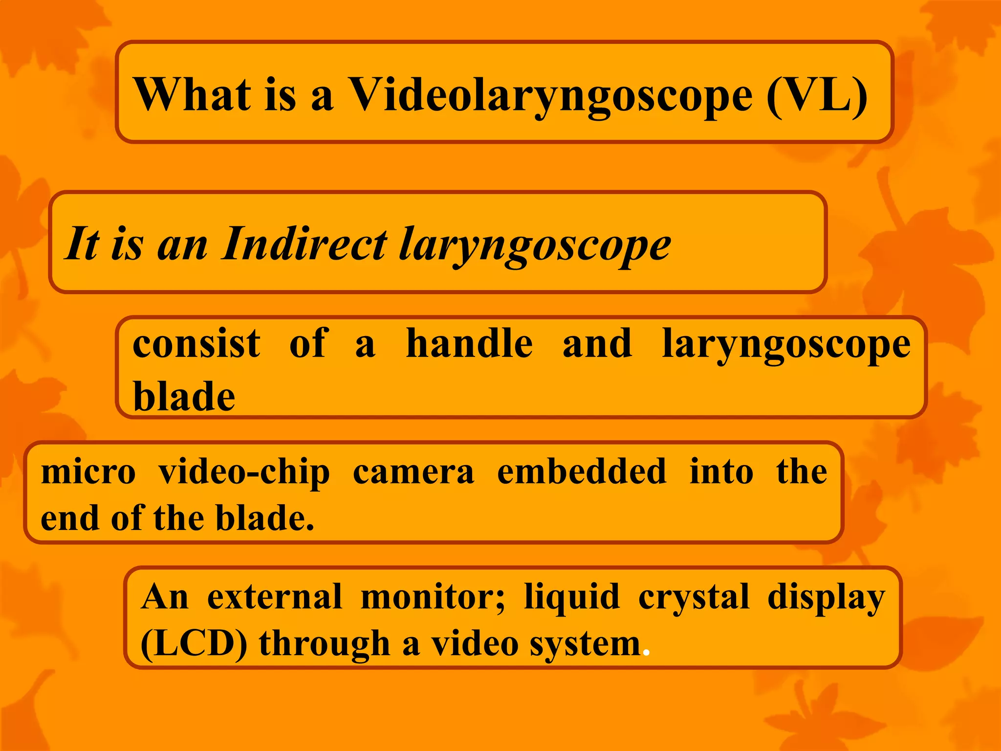 Videolaryngoscopes for tracheal intubation | PPTX