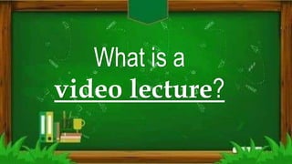 video lecture.pptx
