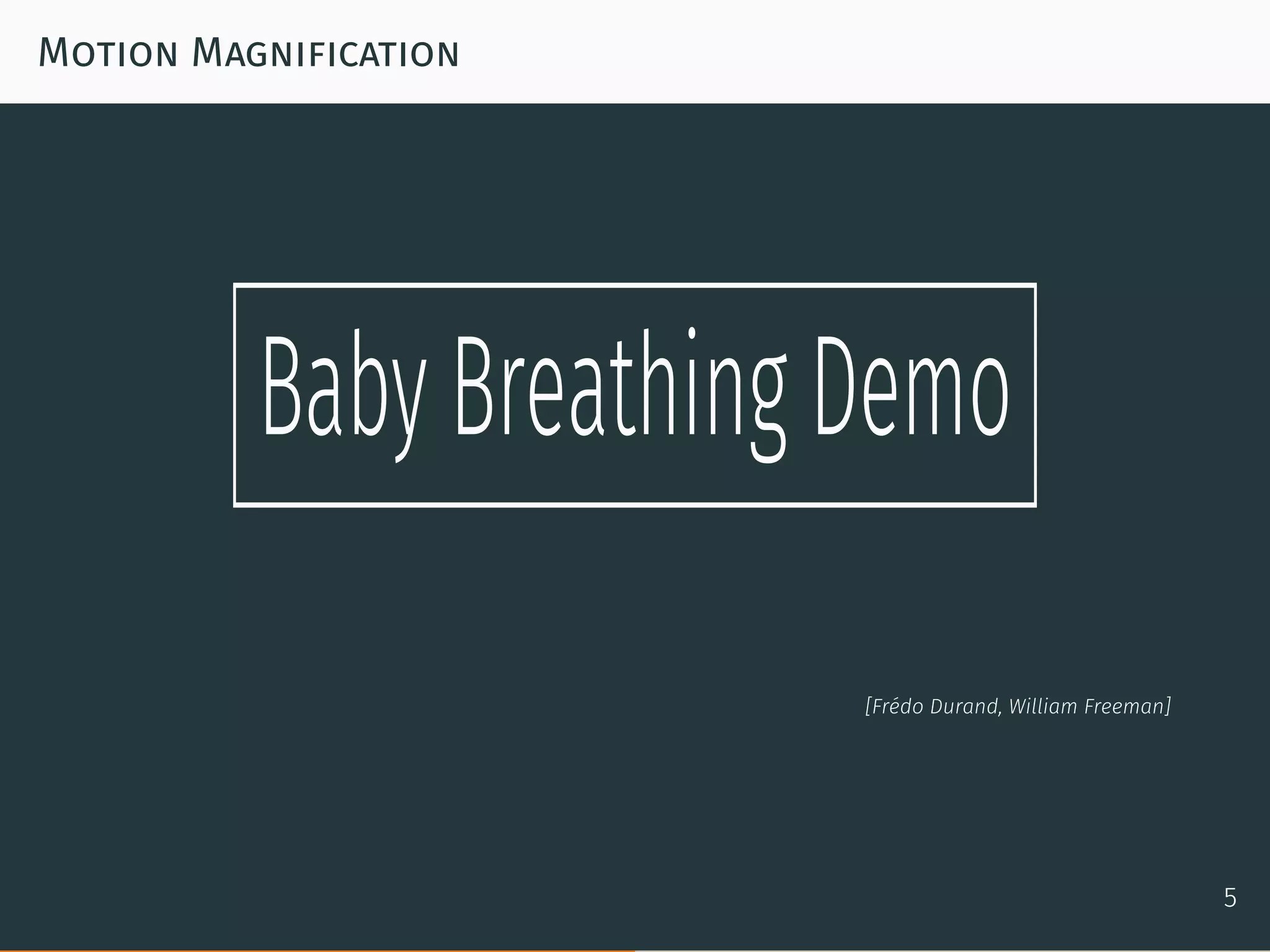 Video Magnification Analysis | PPT