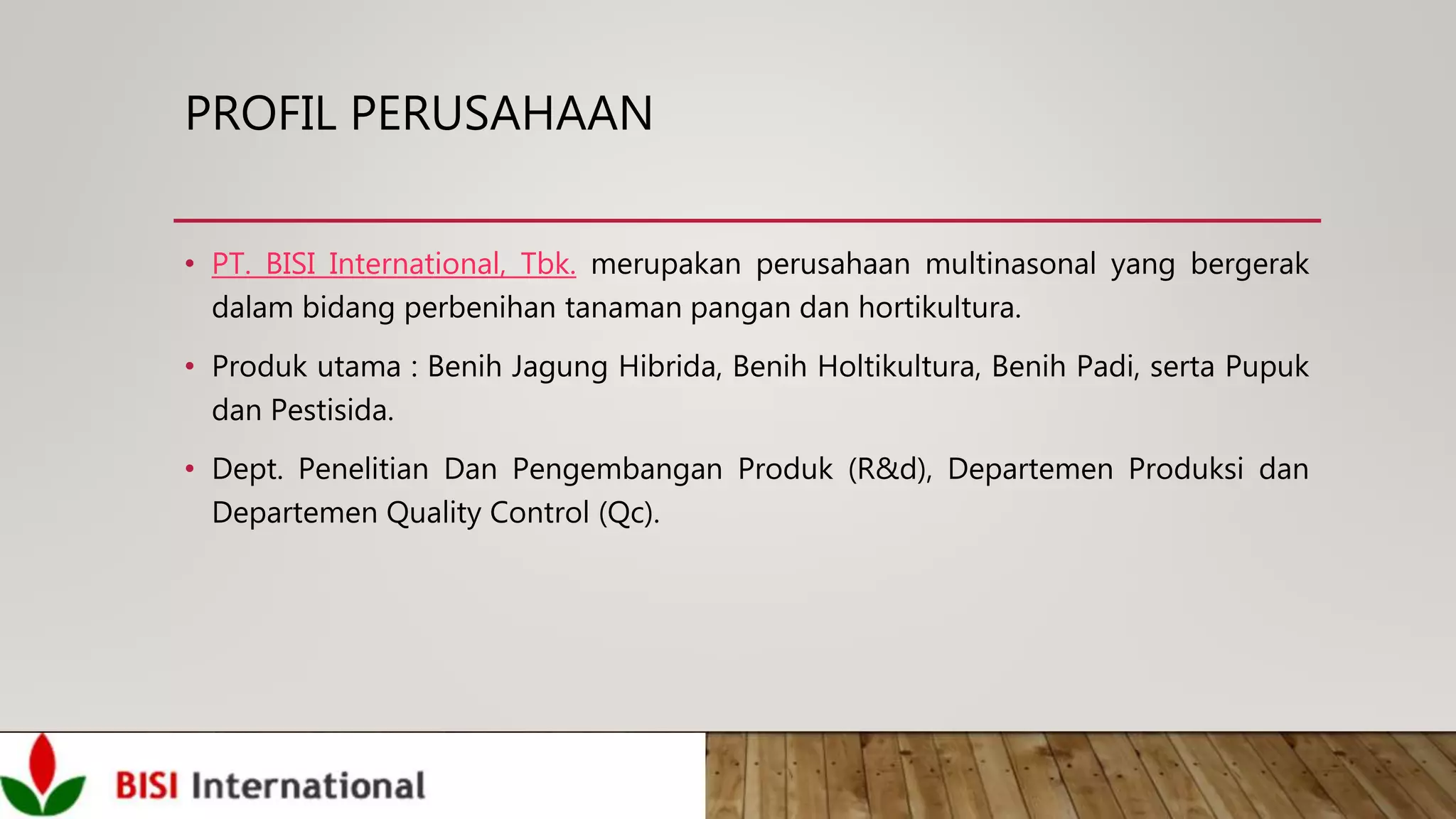 Analisis Manajemen Strategi PT Bisi International | PPTX