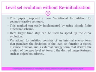 Video object tracking with classification and recognition of objects | PPT
