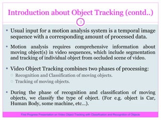 Video object tracking with classification and recognition of objects | PPT