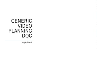 Video planning | PPTX | Video Production | Content Production