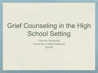 Grief Counseling in High School | PPT