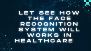 AI-Powered Facial Recognition in Healthcare_Assignment Slide OUMH1603 | PPT