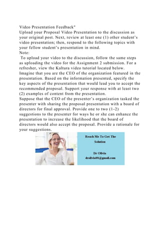 Video Presentation FeedbackUpload your Proposal Video Presentatio.docx