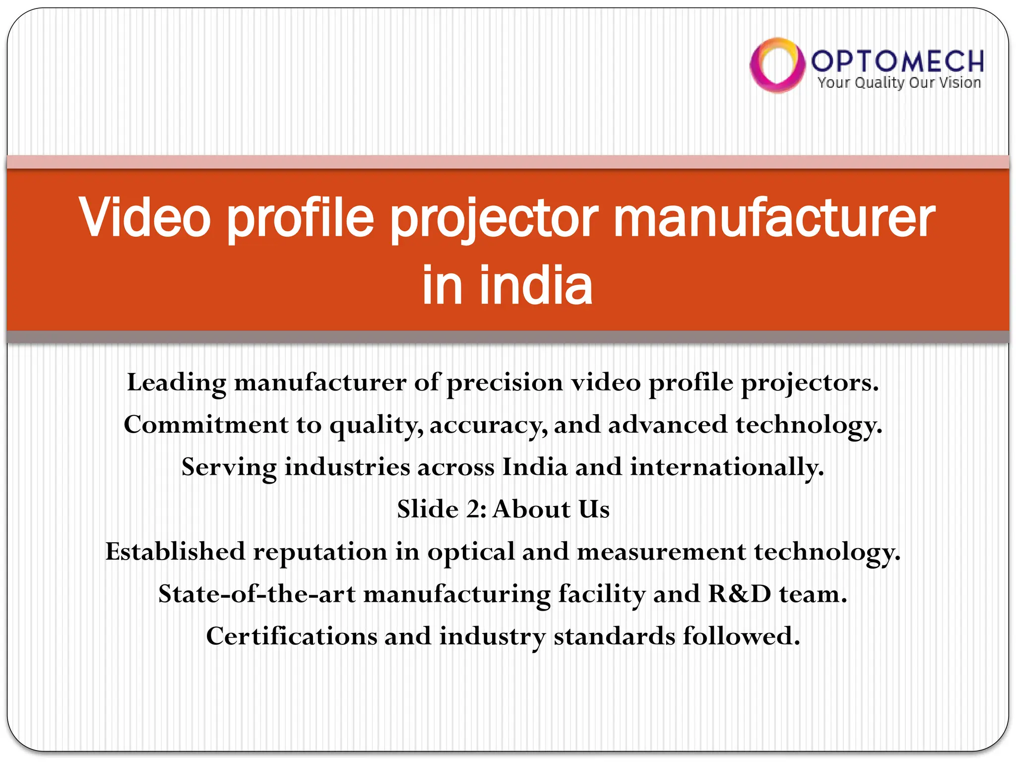 Video profile projector manufacturer in india.pptx