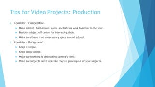 Video Project Production Guidelines | PPT