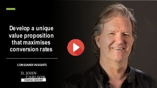 Develop a unique value proposition that maximises conversion rates. | PPT