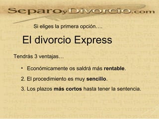 Divorcio express | PPT