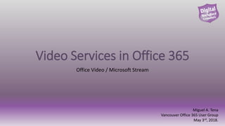 Overview of Video services in Office 365 | PPT