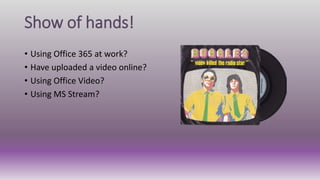 Overview of Video services in Office 365 | PPT