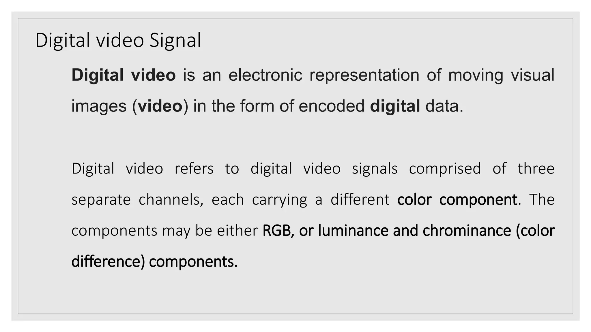 Video signal-ppt | PPTX