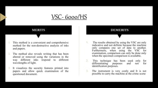 Video Spectral Comparator(VSC 6000/HS) For Questioned Documents Examination | PPTX