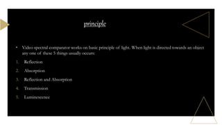 Video Spectral Comparator(VSC 6000/HS) For Questioned Documents Examination | PPTX