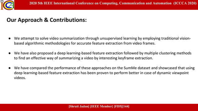 Unsupervised Video Summarization Framework Using Keyframe Extraction
