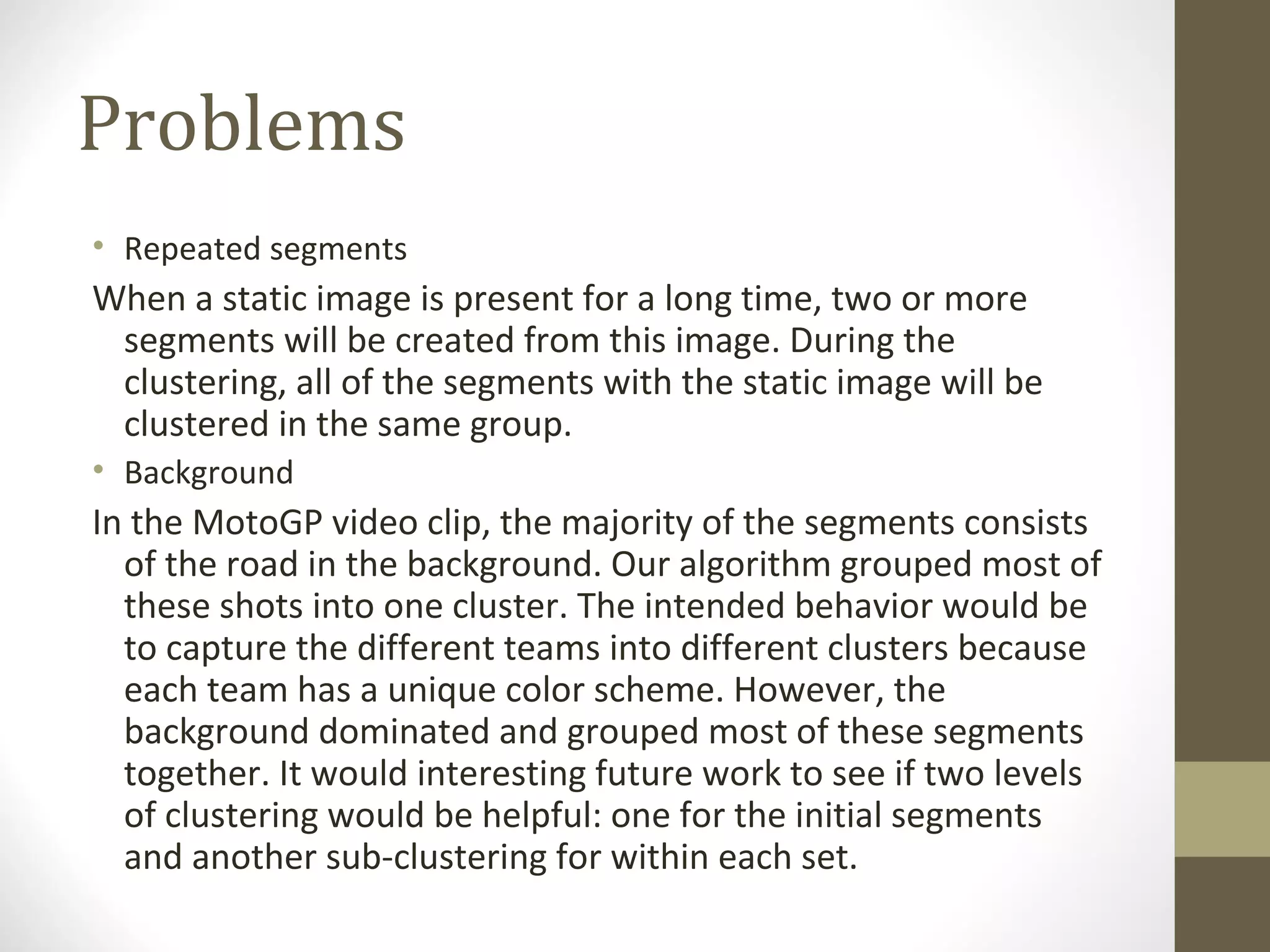 Video summarization using clustering | PPT