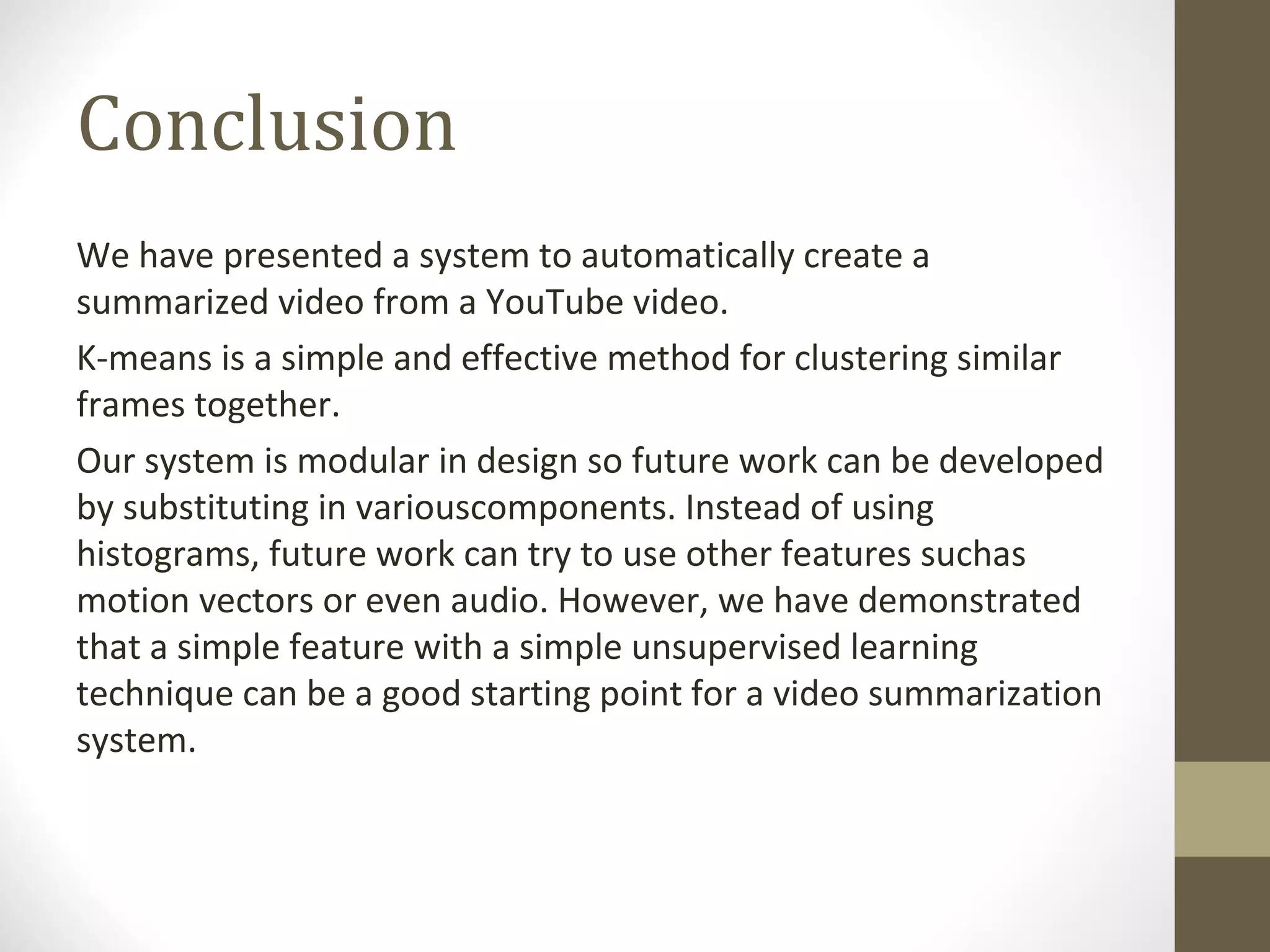 Video summarization using clustering | PPT