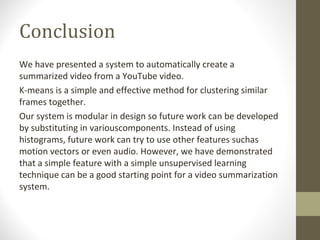 Video summarization using clustering | PPT