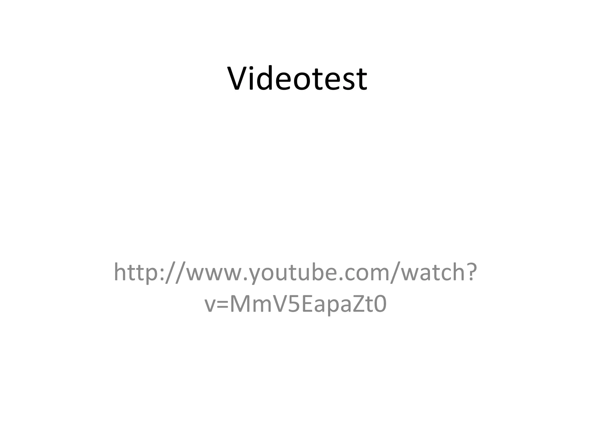 Videotest 2 | PPT