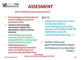 Videoton (Hungary) computer manufacturing (1970 1990) english version | PPT