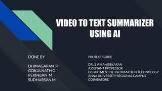 VIDEO TO TEXT SUMMARIZER USING AI.pdf