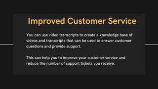 Video Transcription for Businesses | PPT