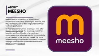 Vidit Aatrey - The Vision behind Meesho Business | PPT