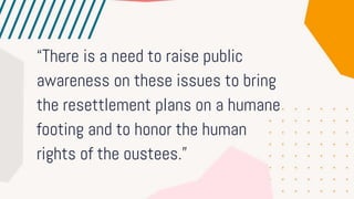 Rehabilitation & Resettlement | PPTX