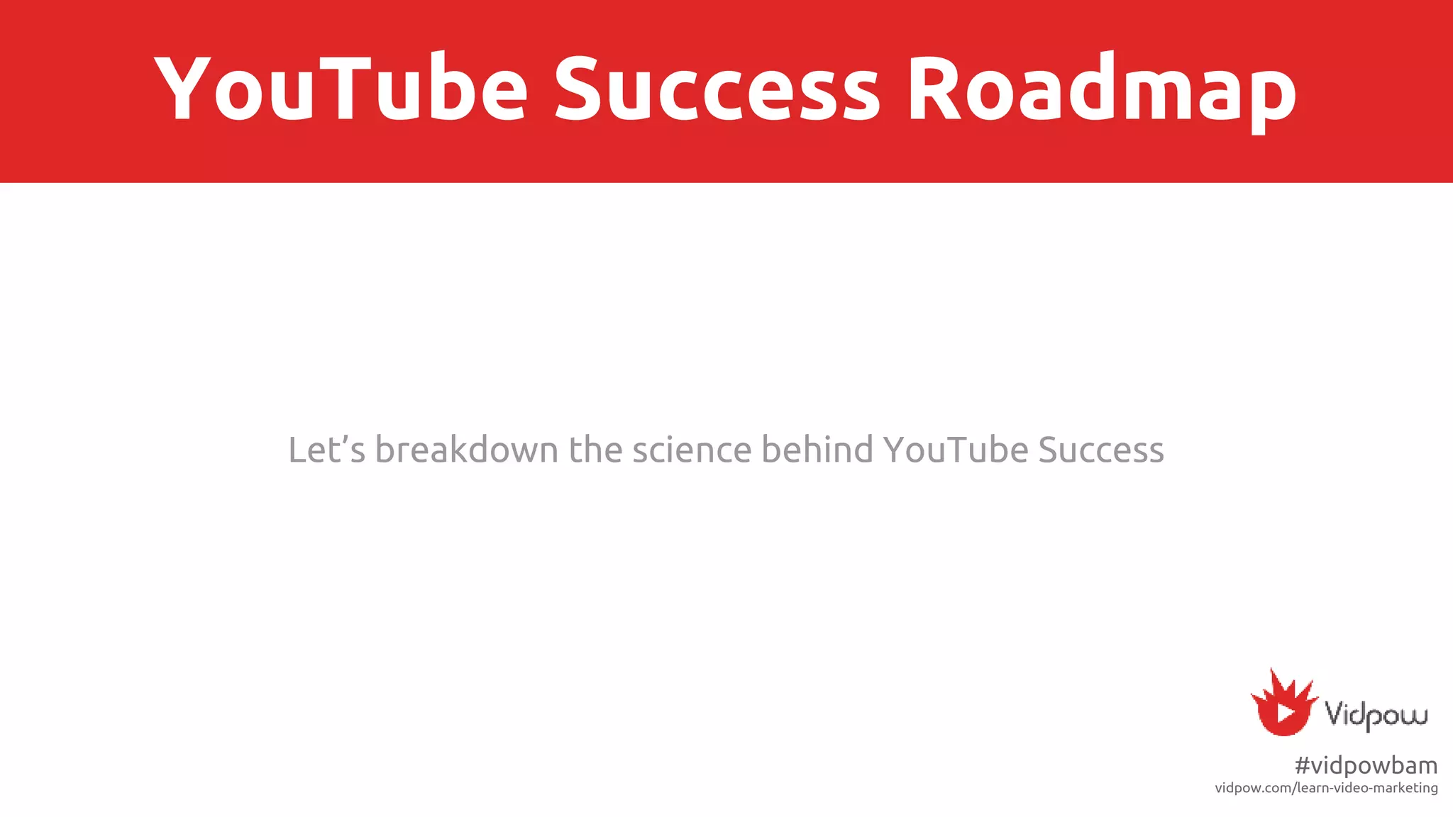 YouTube Success Roadmap | PPT