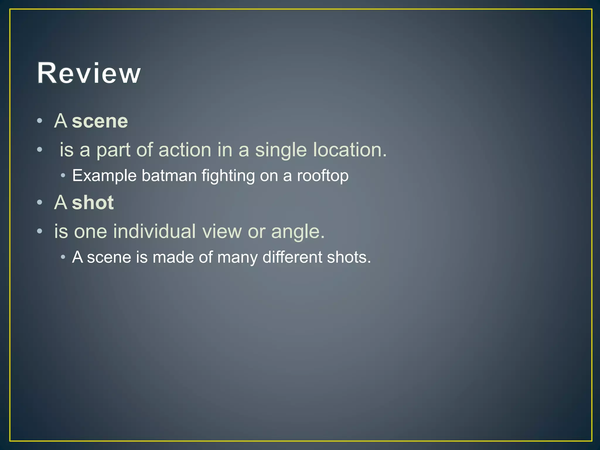 Examples of Video shots and composition | PPTX