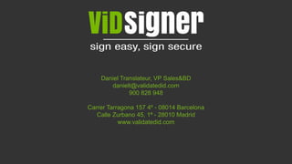 VidSigner by ValidatedID Biometric Signature | PPT