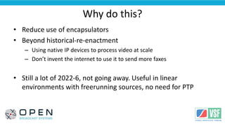 Native IP Decoding MPEG-TS Video to Uncompressed IP (and Vice versa) on COTS Hardware | PPT