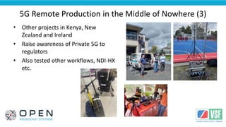 Private 5G Networks at the Queen's Funeral and Elsewhere | PPT