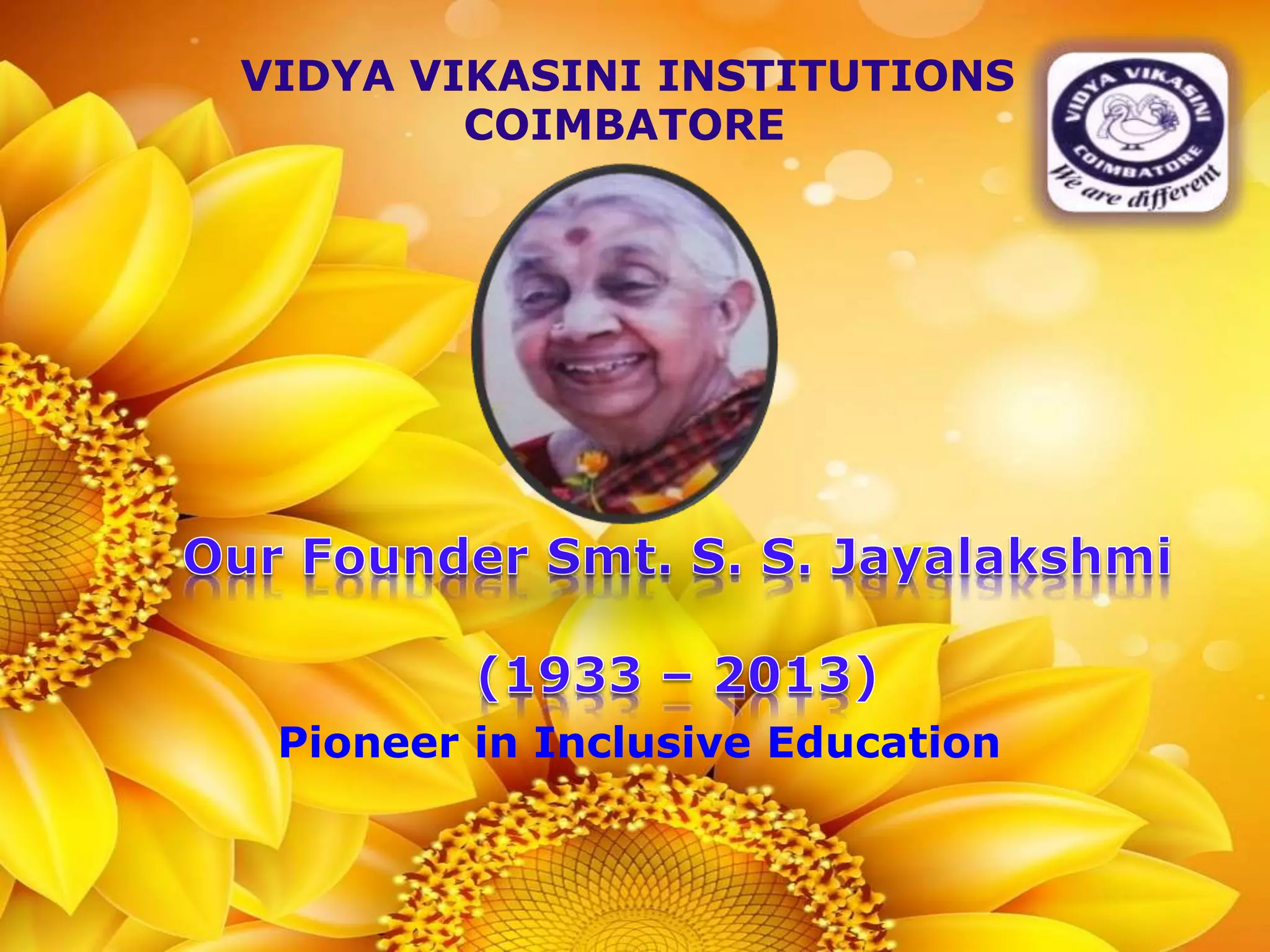 Vidya vikasini-opportunity-school-history-and-milestones | PPT