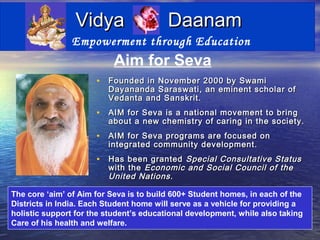 Vidya Daanam & Aim for Seva - Working together to support & educate ...