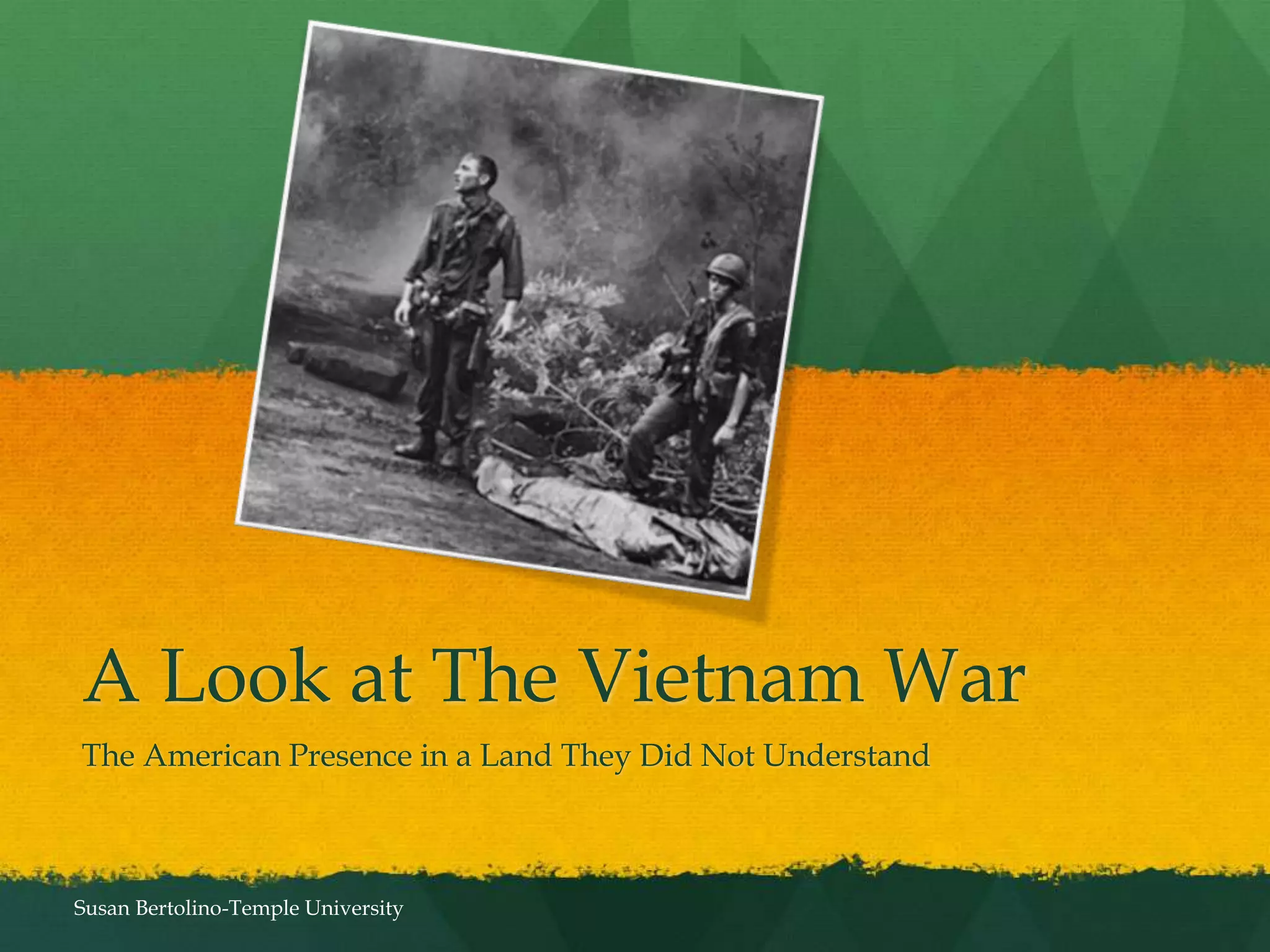 A Look At The Vietnam War | PPTX