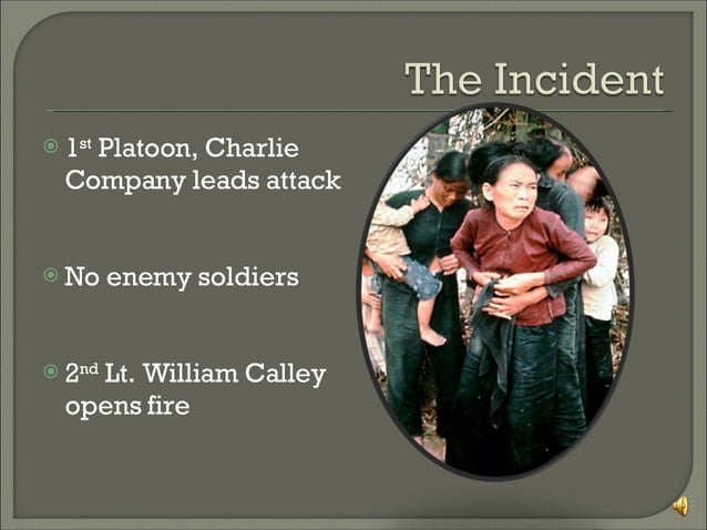 My Lai Powerpoint | PPT | Death, Injury, or Military Conflict ...