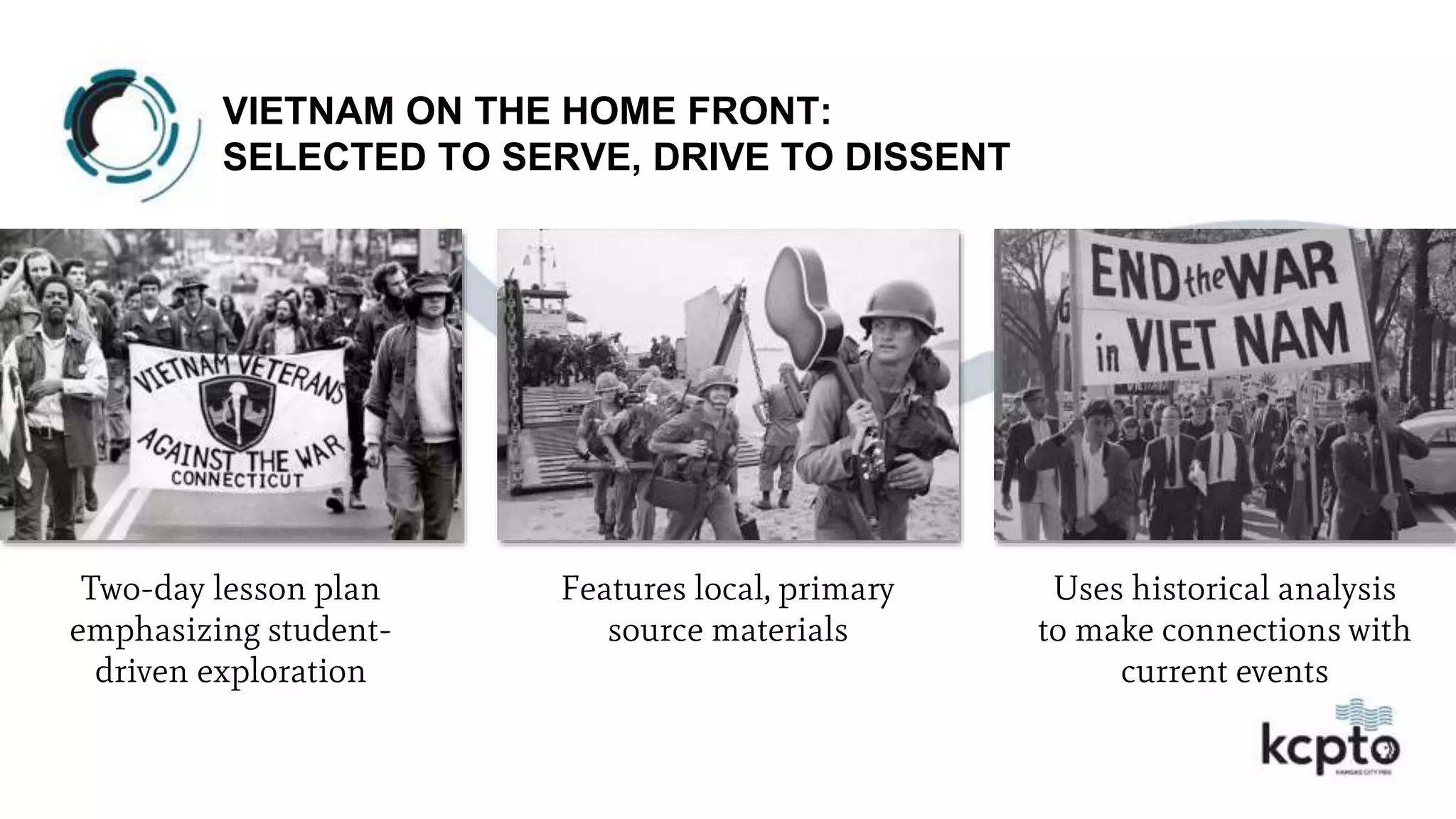 Bringing The Vietnam War to the Home Front for Students | PPT