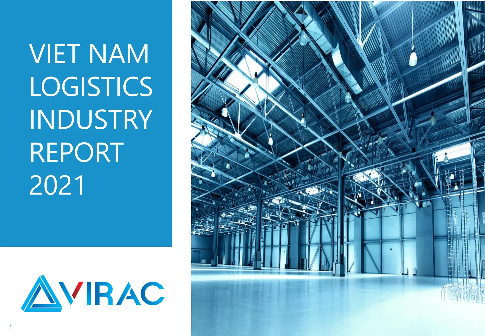 Viet Nam Logistics Industry Report 2021 (VIRAC).pdf