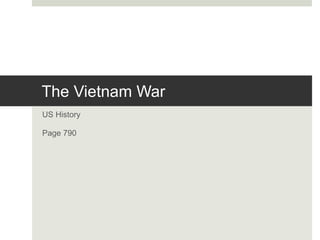 Vietnam War | PPTX | War and Conflicts