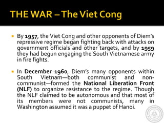 THE VIETNAM WAR | PPTX | Death, Injury, or Military Conflict ...