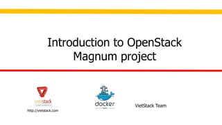 DockerDay2015: Introduction to OpenStack Magnum | PDF