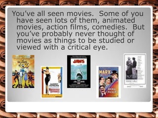 Viewing A Film Critically | PPTX