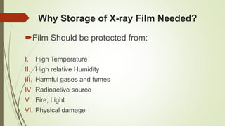 Viewing and storage of x ray film | PPTX