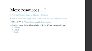 Viewing SSL Certificate in Chrome | RapidSSLonline | PPT