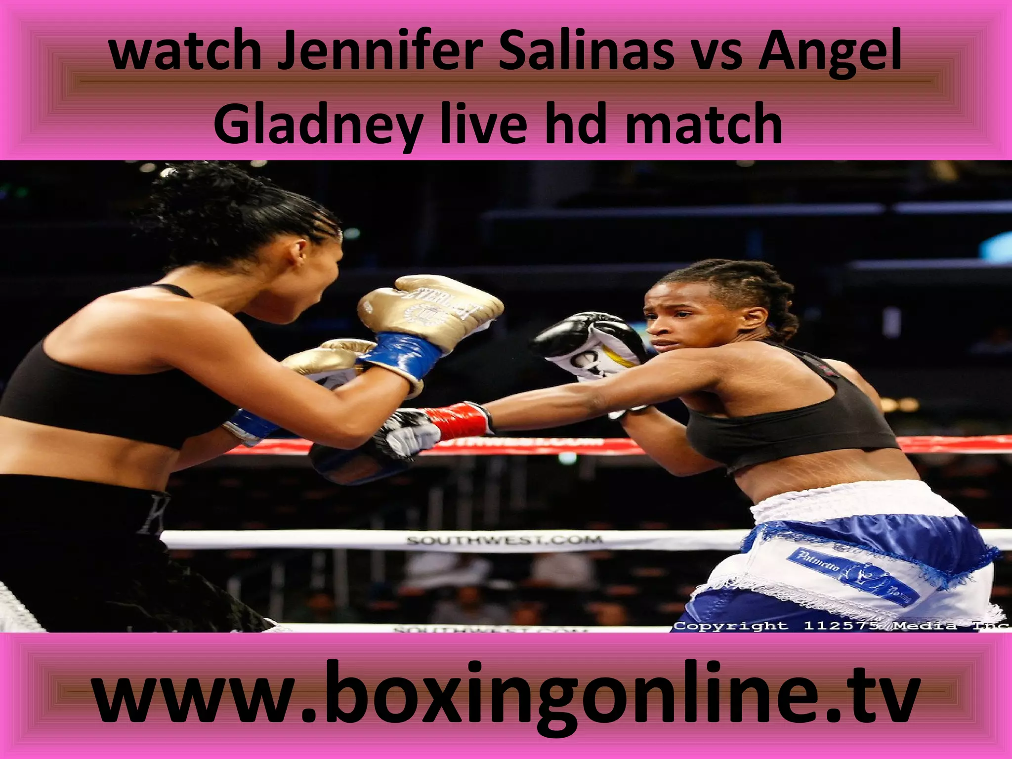 View live jennifer salinas vs angel gladney | PPT